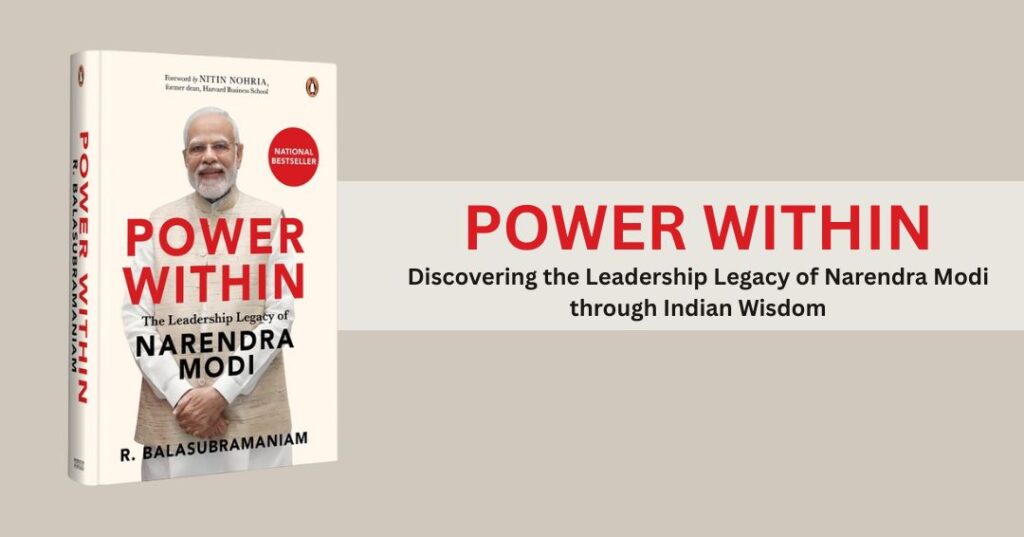 Dr. R. Balasubramaniam’s Book Explores PM Modi’s Leadership Legacy